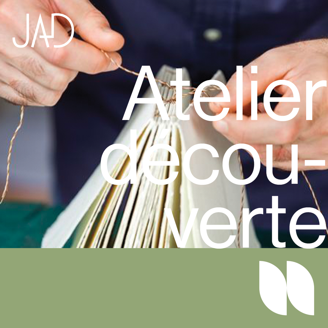 Atelier découverte - Fabrication d'un carnet - Le Jardin des métiers d'Art et du Design